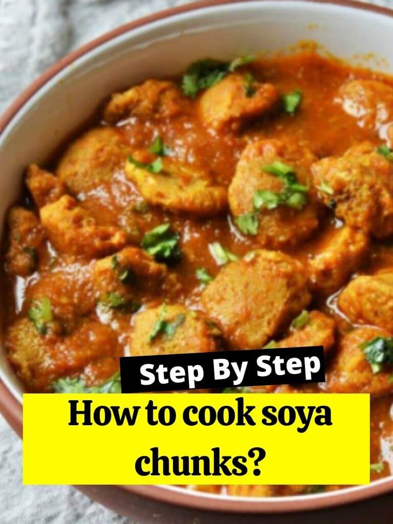 How to cook soya chunks? - How to Cook Guides